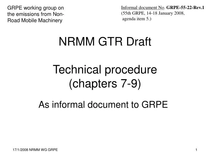 PPT - NRMM GTR Draft Technical procedure (chapters 7-9) PowerPoint ...