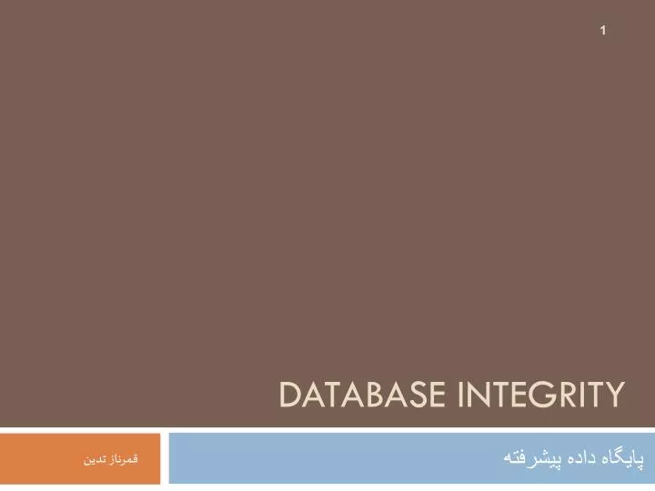 PPT - Database Integrity PowerPoint Presentation, free download - ID ...