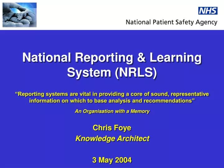 PPT - National Reporting & Learning System (NRLS) PowerPoint ...