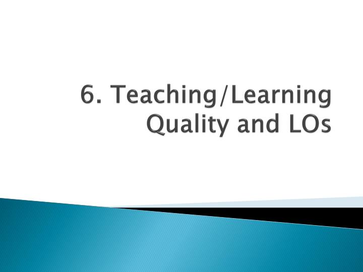 PPT - Learning Outcomes and Teaching/Learning Quality PowerPoint ...