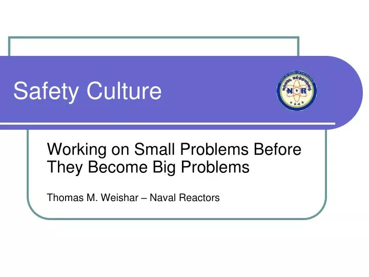 PPT - Safety Culture PowerPoint Presentation, free download - ID:4687988