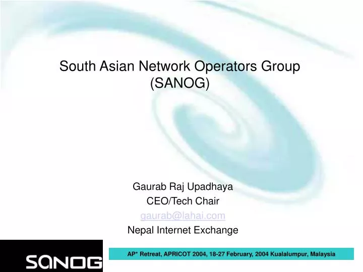PPT - South Asian Network Operators Group (SANOG) PowerPoint ...