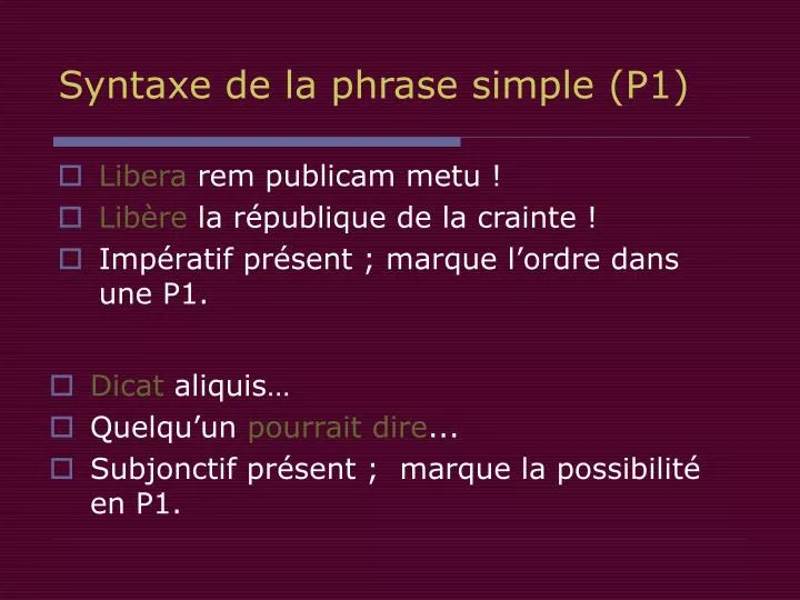 PPT - Syntaxe de la phrase simple (P1) PowerPoint Presentation, free ...
