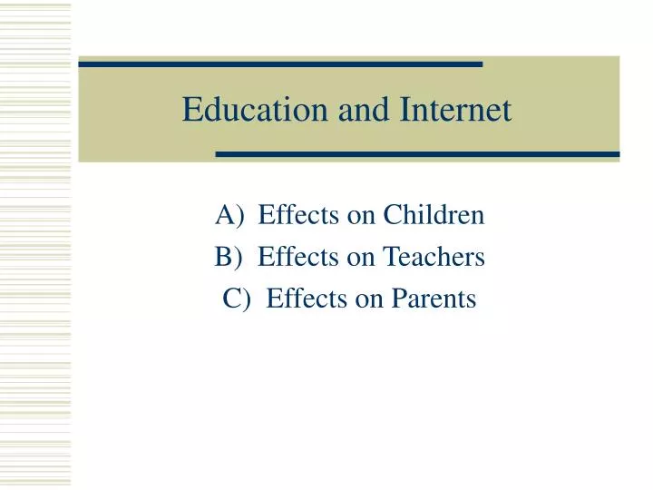 PPT - Education and Internet PowerPoint Presentation, free download ...