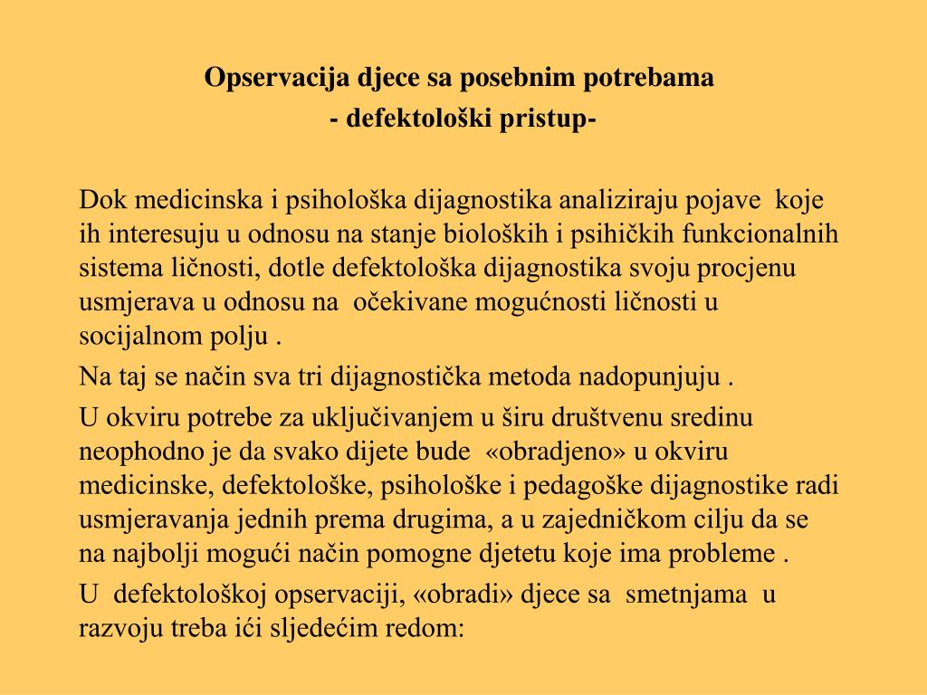 PPT - Opservacija djece sa posebnim potrebama - defektološki pristup ...
