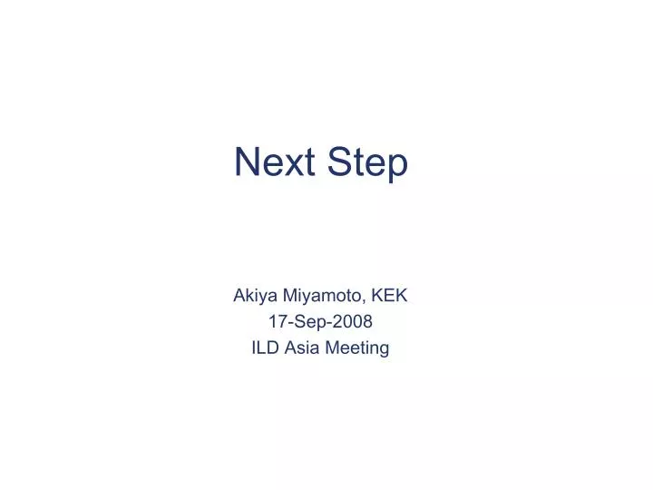 PPT - Next Step PowerPoint Presentation, free download - ID:4690826