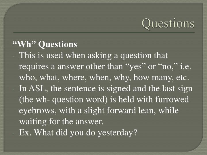 PPT - ASL SENTENCE TYPES PowerPoint Presentation - ID:4691511