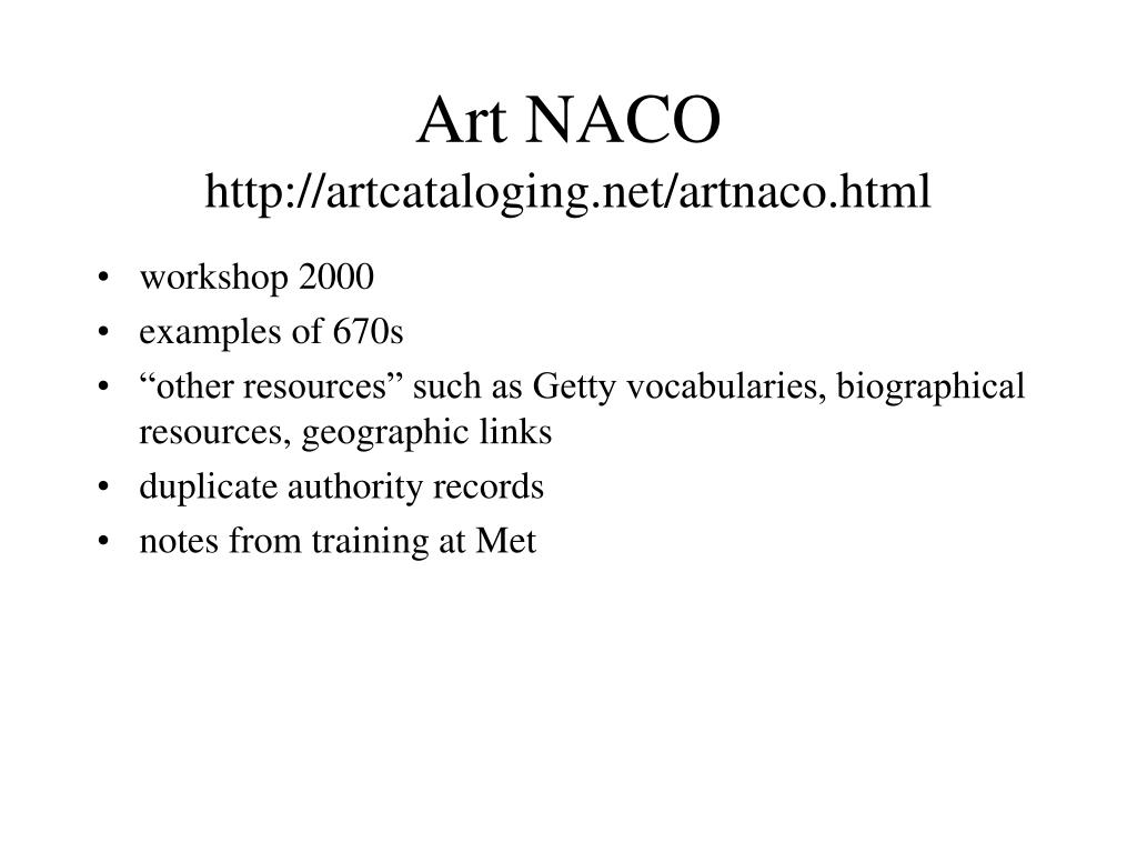 PPT - NACO considerations for art headings PowerPoint Presentation ...
