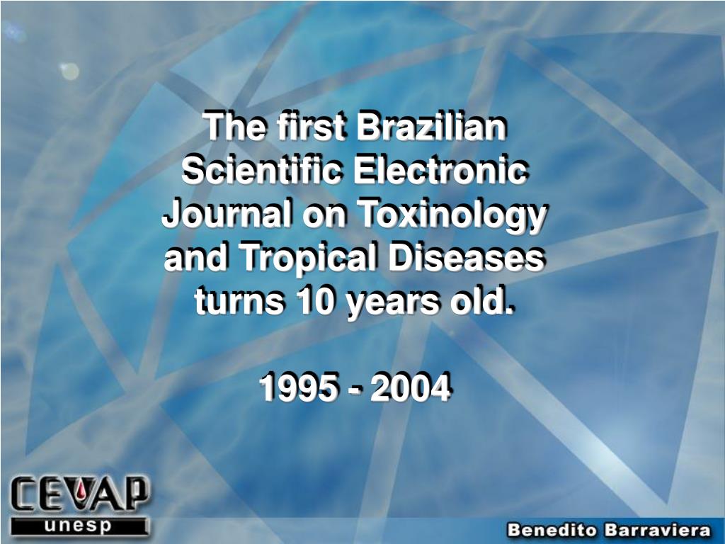 PPT - Celebrating 10 Years of Brazil's First Scientific Journal on ...