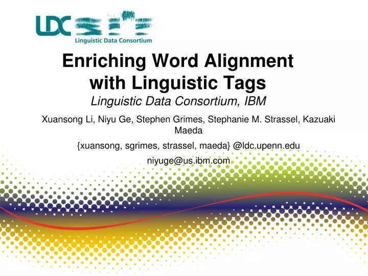 Ppt Enriching Word Alignment With Linguistic Tags Linguistic Data
