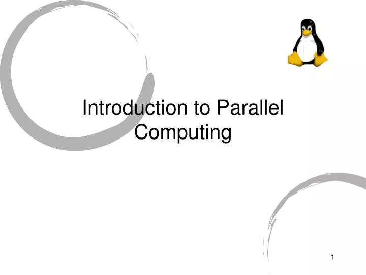 Ppt Introduction To Parallel Computing Powerpoint Presentation Free
