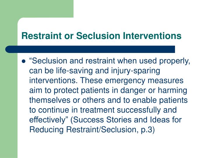 PPT - Prevention, Intervention and Postvention: Restraints and ...