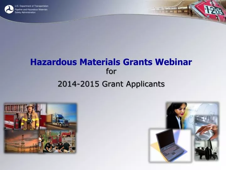PPT - Hazardous Materials Grants Webinar PowerPoint Presentation, free download - ID:4695700