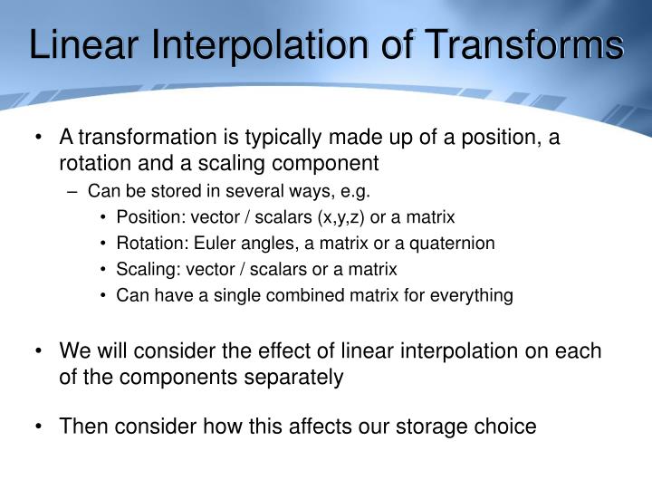 PPT - Maths and Technologies for Games Animation: Interpolation PowerPoint Presentation - ID:4695766