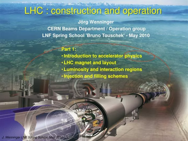 PPT - LHC : construction and operation PowerPoint Presentation, free ...