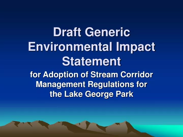 PPT - Draft Generic Environmental Impact Statement PowerPoint ...