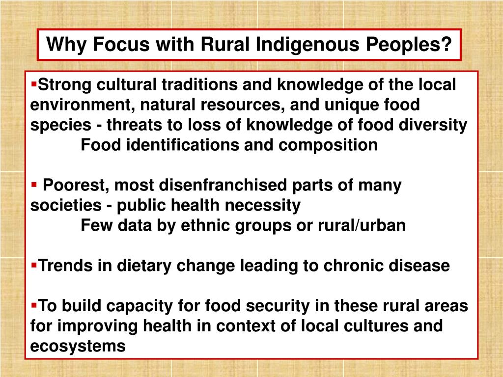 PPT - INDIGENOUS PEOPLES’ AND FOOD DIVERSITY: LINKING CULTURE, NATURE ...