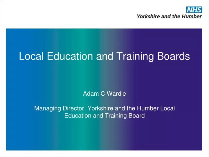 PPT - Local Education and Training Boards PowerPoint Presentation, free ...