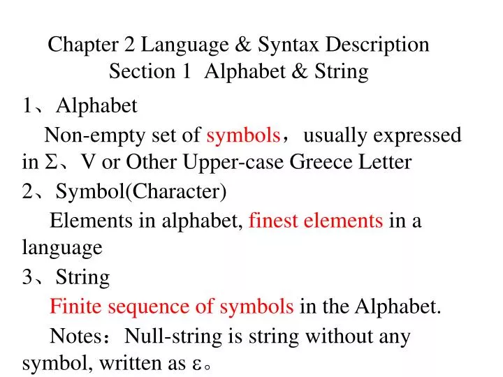 PPT - Chapter 2 Language & Syntax Description Section 1 Alphabet ...
