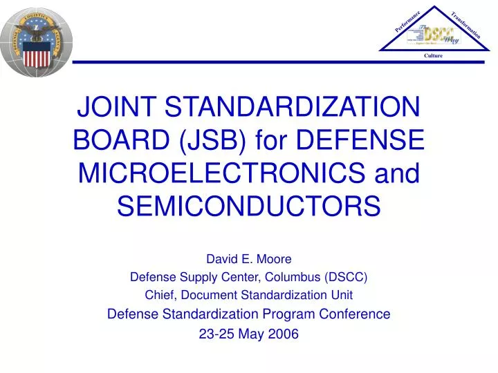 PPT - JOINT STANDARDIZATION BOARD (JSB) for DEFENSE MICROELECTRONICS ...