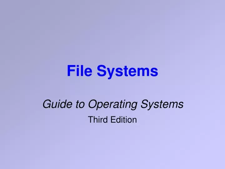PPT - File Systems PowerPoint Presentation, free download - ID:4701394