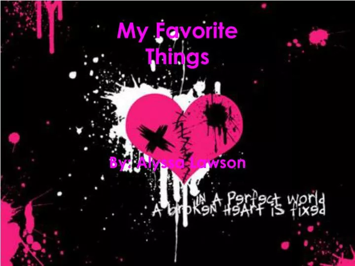 PPT - My Favorite Things PowerPoint Presentation, free download - ID ...