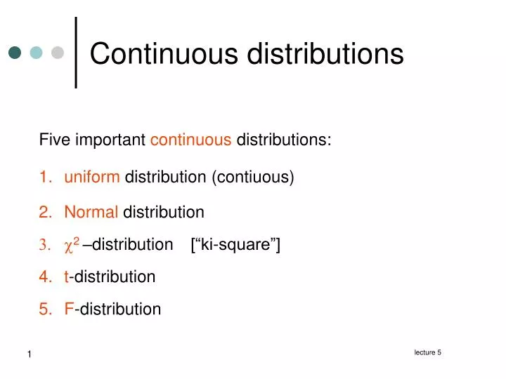PPT - Continuous distributions PowerPoint Presentation, free download ...