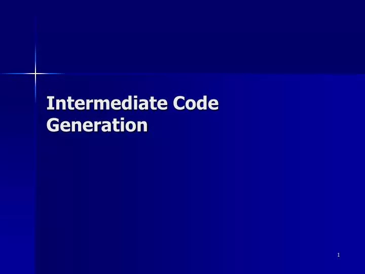Ppt Intermediate Code Generation Powerpoint Presentation Free