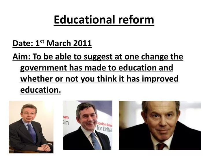 PPT - Educational reform PowerPoint Presentation, free download - ID ...