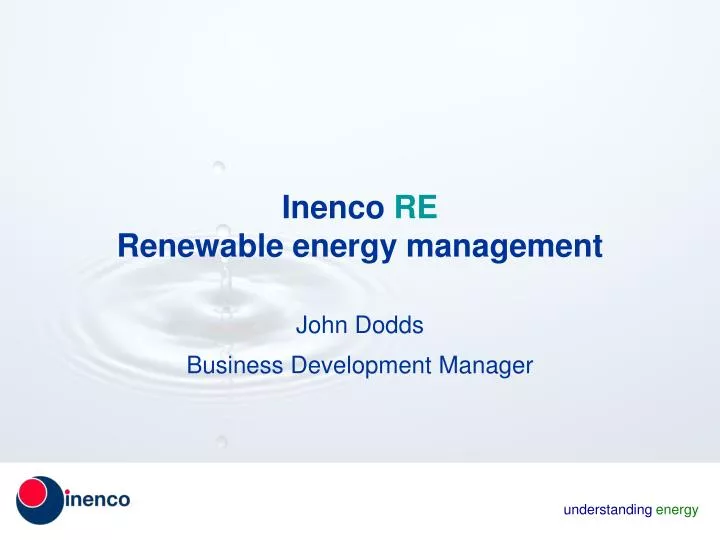 PPT - Inenco RE Renewable energy management PowerPoint Presentation ...