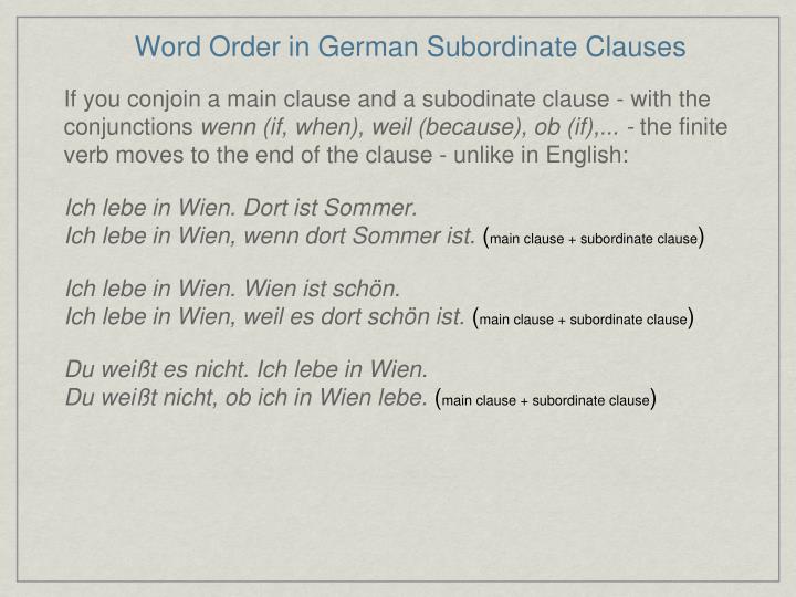 PPT - Word Order in German Subordiante Clauses PowerPoint Presentation ...