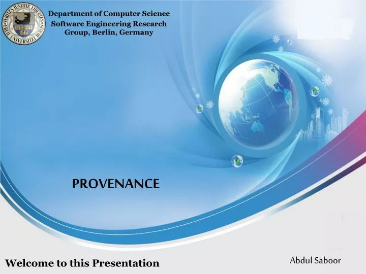 PPT - PROVENANCE PowerPoint Presentation, free download - ID:4705877