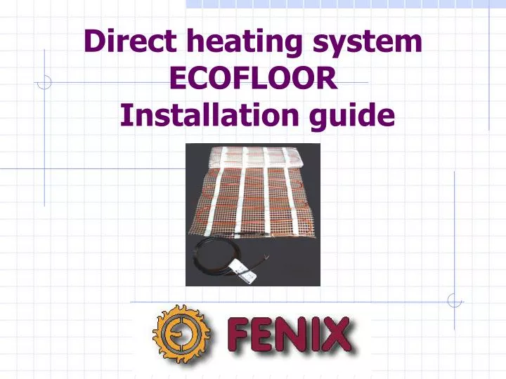 PPT - Direct heating system ECOFLOOR Installation guide PowerPoint ...