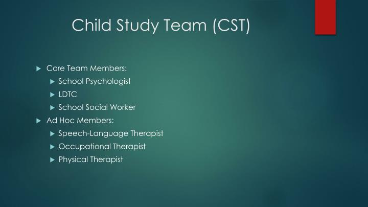 PPT - Special Education & the Child Study Team: An Educational ...