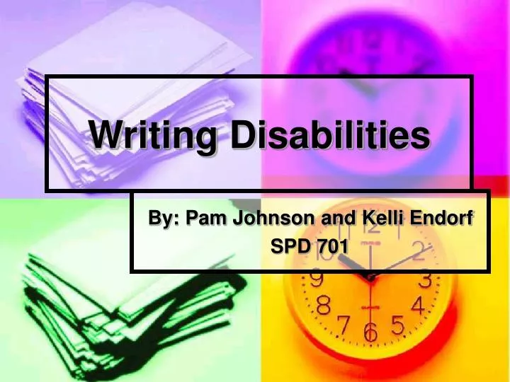 PPT - Writing Disabilities PowerPoint Presentation, free download - ID ...