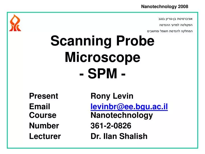PPT - Scanning Probe Microscope - SPM - PowerPoint Presentation, free ... PPT - Scanning Probe Microscope - SPM - PowerPoint Presentation, free ...
