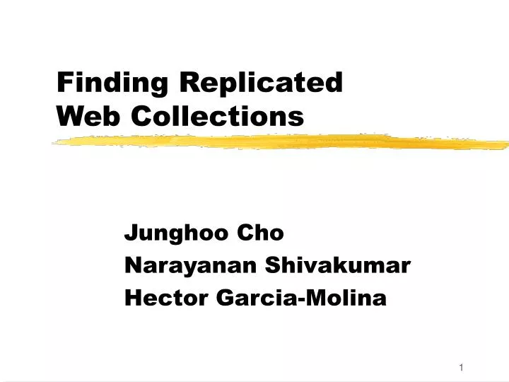 PPT - Finding Replicated Web Collections PowerPoint Presentation, free download - ID:4706407
