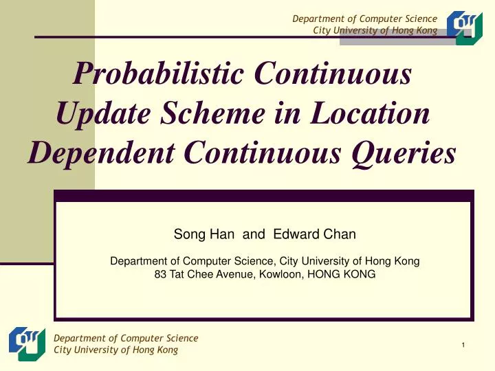 PPT - Probabilistic Continuous Update Scheme in Location Dependent ...