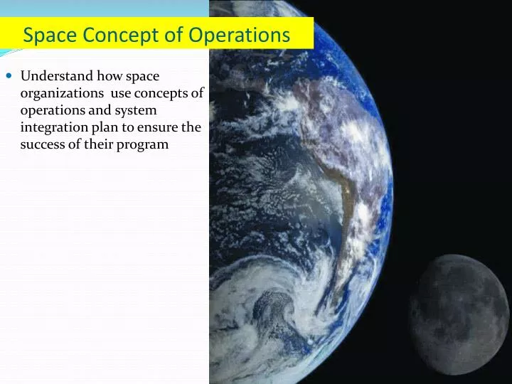PPT - Space Concept of Operations PowerPoint Presentation, free ...