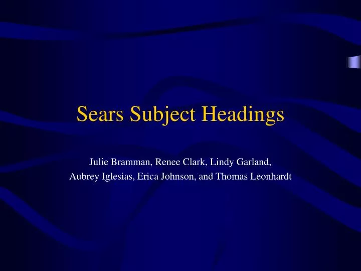 PPT - Sears Subject Headings PowerPoint Presentation, free download ...