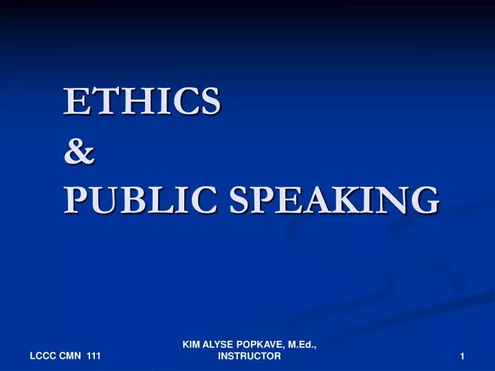 PPT - ETHICS & PUBLIC SPEAKING PowerPoint Presentation, free download ...