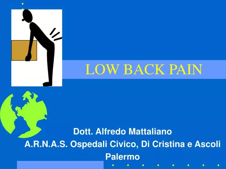 PPT - LOW BACK PAIN PowerPoint Presentation, free download - ID:4709314