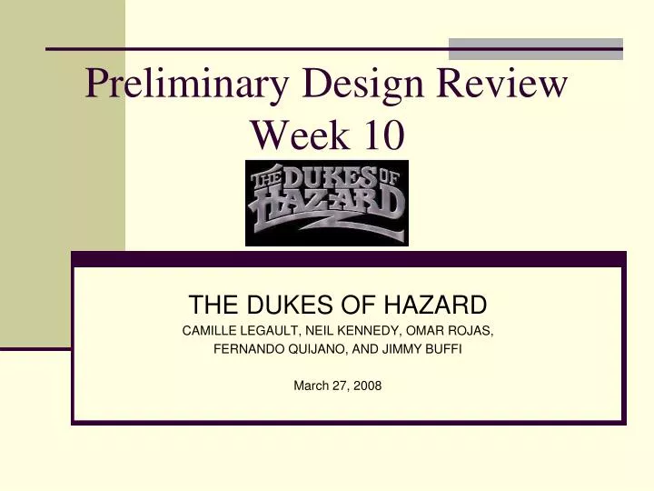 PPT - Preliminary Design Review Week 10 PowerPoint Presentation, free ...