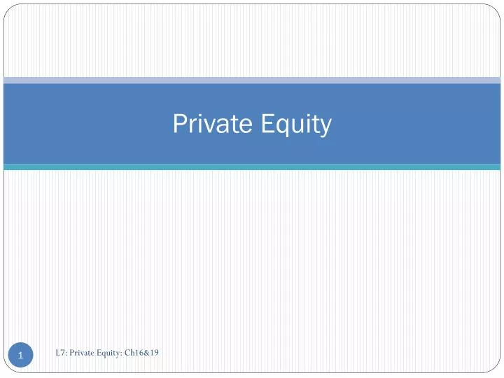 PPT - Private Equity PowerPoint Presentation, free download - ID:4710340