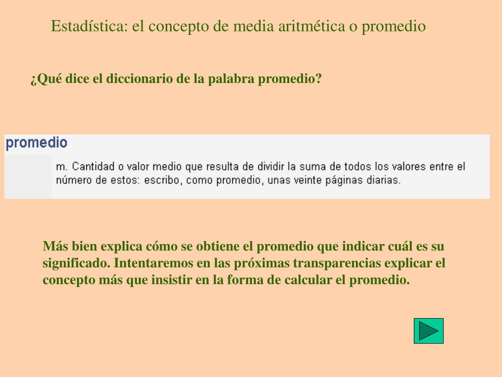 PPT - Estadística: el concepto de media aritmética o promedio ...