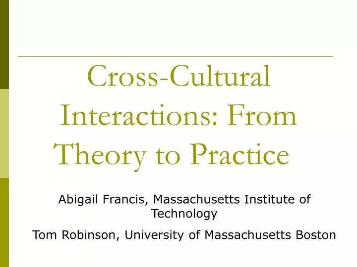 PPT - Cross-Cultural Interactions: From Theory to Practice PowerPoint ...