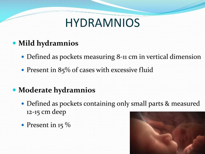PPT - Lecture 18 ABNORMALITIES OF FETAL MEMBRANES & AMNIOTIC FLUID ...