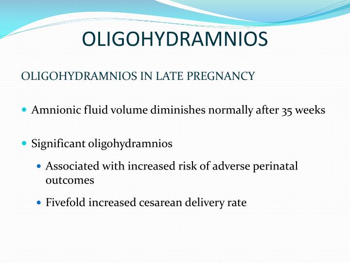 PPT - Lecture 18 ABNORMALITIES OF FETAL MEMBRANES & AMNIOTIC FLUID ...