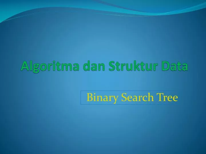 PPT - Algoritma dan Struktur Data PowerPoint Presentation, free ... PPT - Algoritma dan Struktur Data PowerPoint Presentation, free ...