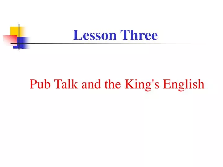 PPT - Lesson Three PowerPoint Presentation, free download - ID:4715291